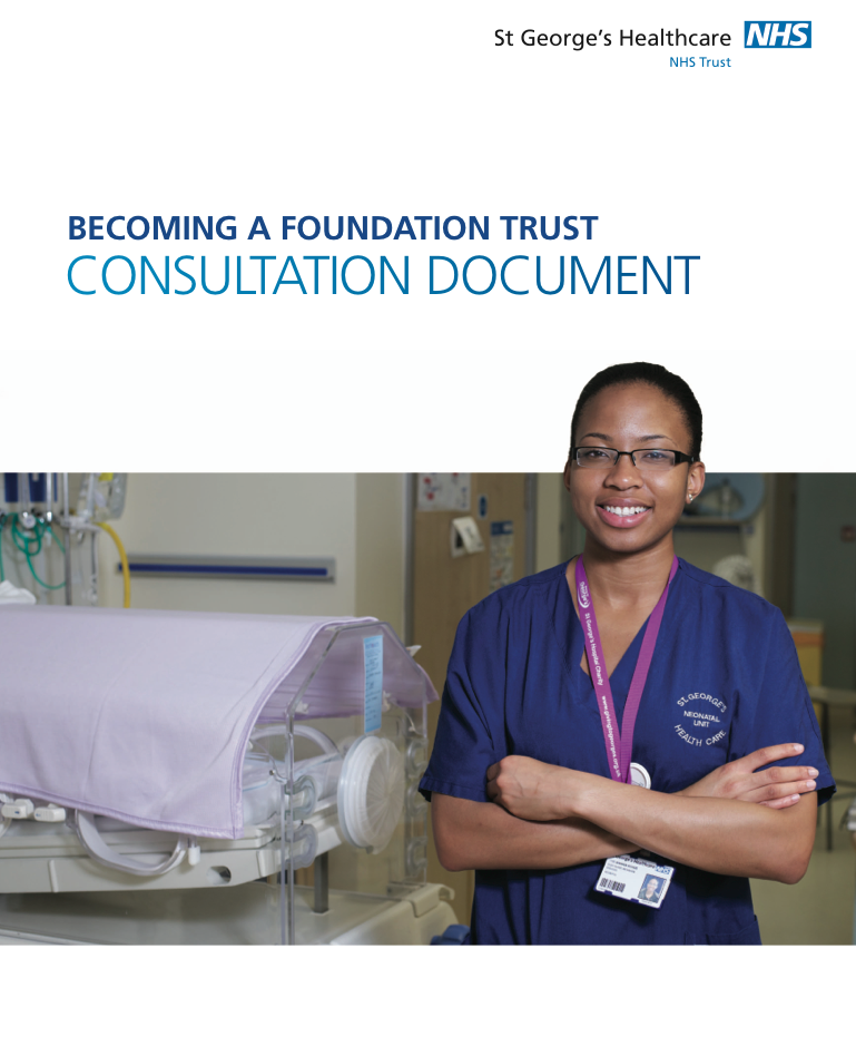 Foundation Trust public consultation will shape the future of St George's - St George's ...
